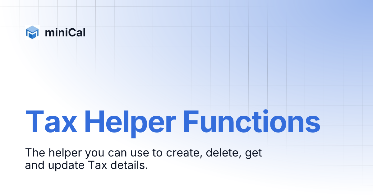 Tax Helper Functions | miniCal